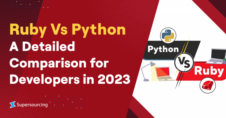 Ruby Vs Python- A Detailed Comparison for Developers in 2023 - Supersourcing