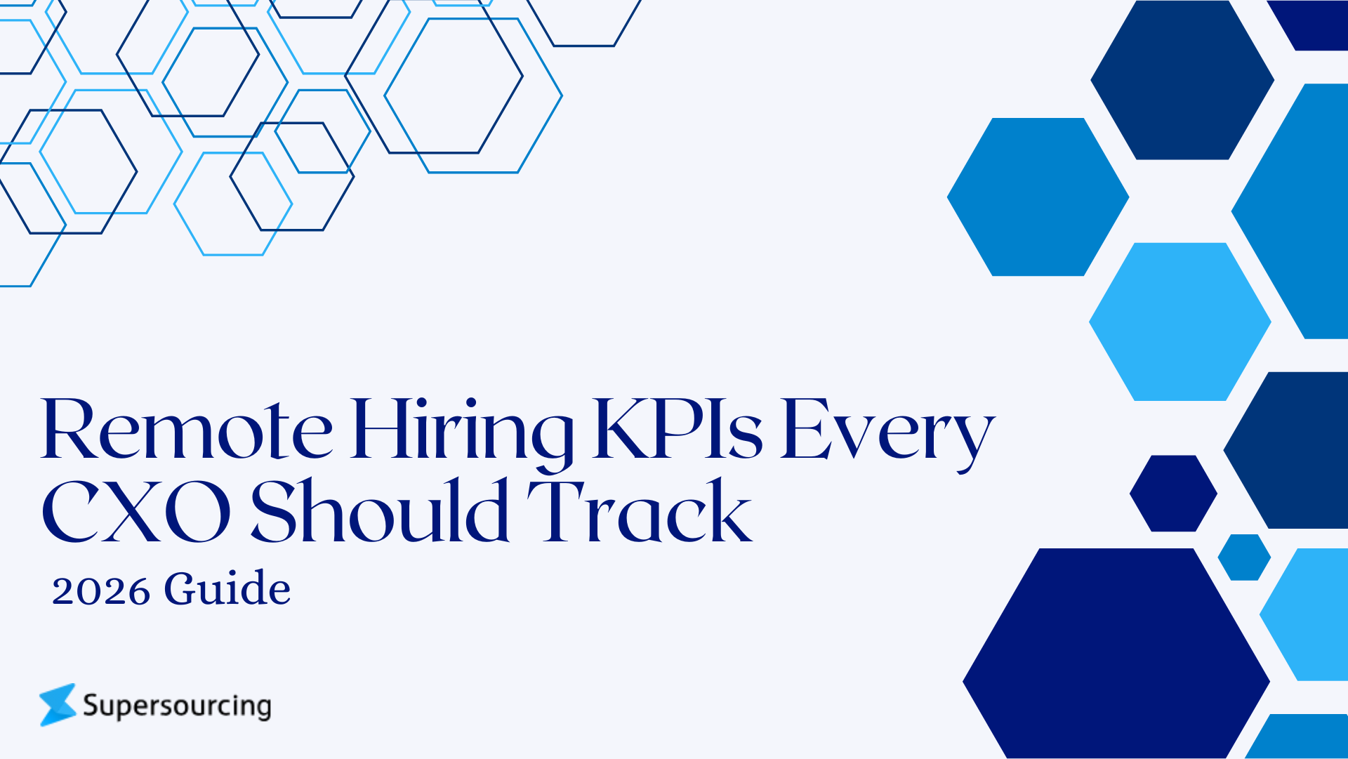 Remote Hiring KPIs Every CXO Should Track in 2026 (Enterprise Guide)